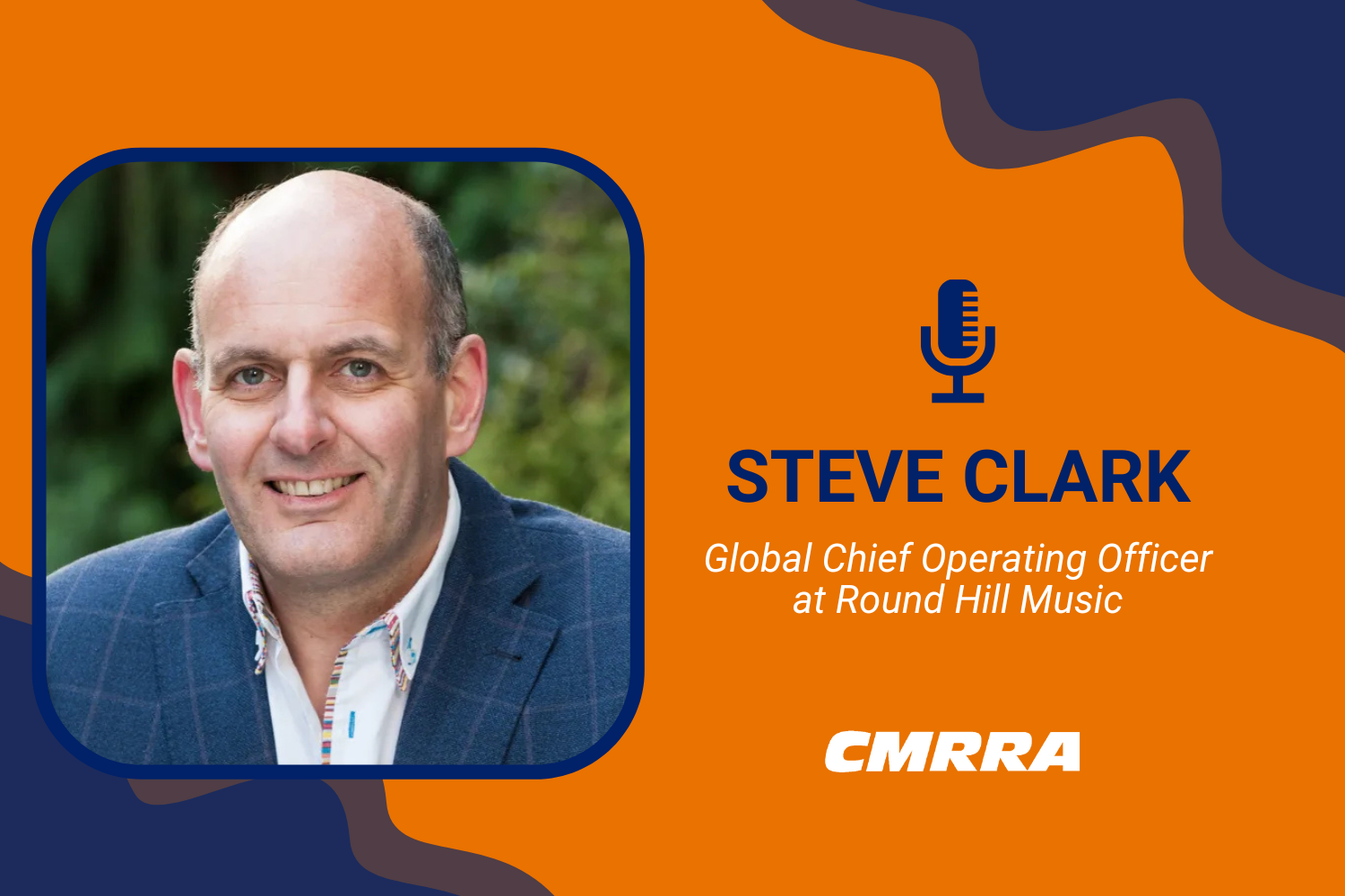 SPOTLIGHT – Round Hill Music COO Steve Clark on how rights and ...